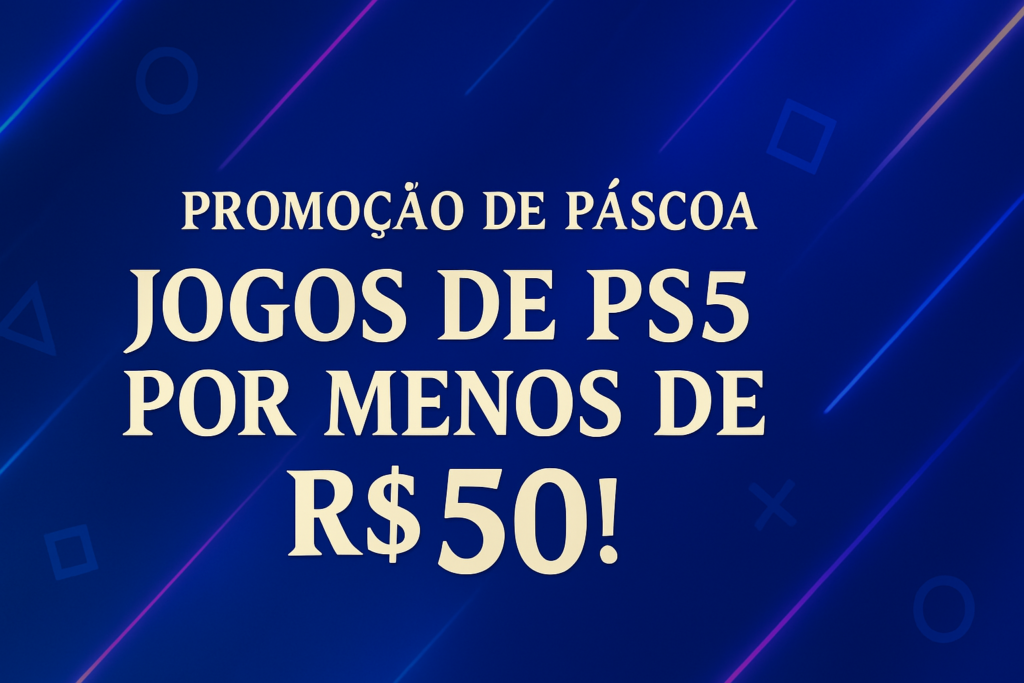 Até 10/04 - 7 jogos de PS5 por menos de R$ 50,00
